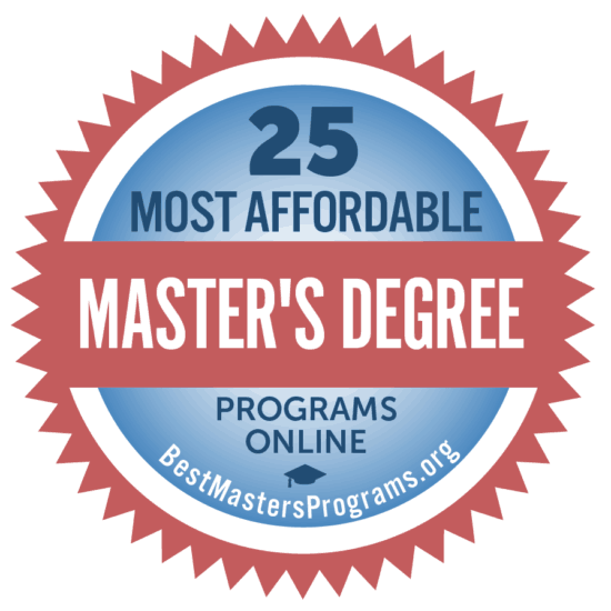 Top 25 Most Affordable Master's Programs 2019 - BestMastersPrograms.org Top 25 Most Affordable Master's Programs 2019 - BestMastersPrograms.org